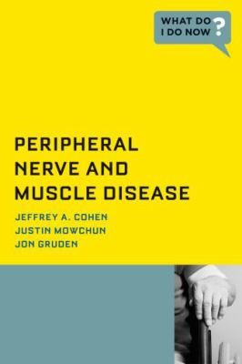 Peripheral Nerve and Muscle Disease book by Jeffrey A. Cohen, Justin ...