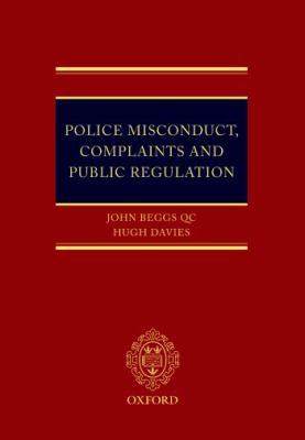Police Misconduct, Complaints, and Public Regulation book by John Beggs ...