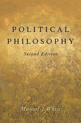 Political Philosophy : An Historical Introduction book by Michael J ...