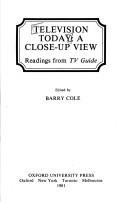 Television Today : A Close-up View. Readings from TV Guide used book by ...