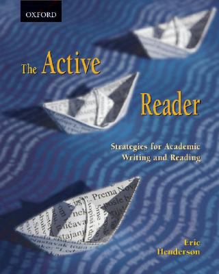 The Active Reader : Strategies for Academic Reading and Writing copy by ...