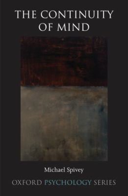 The Continuity of Mind book by Michael Spivey: 9780195370782