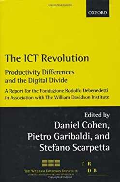 The ICT Revolution : Productivity Differences and the Digital Divide ...
