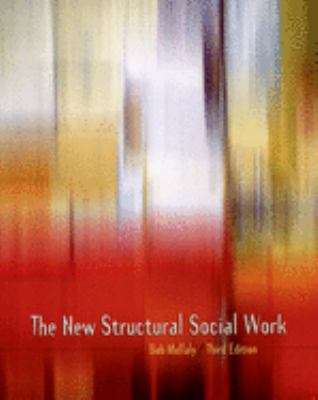 The New Structural Social Work : Ideology, Theory, Practice used book ...