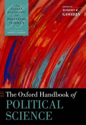 The Oxford Handbook of Political Science book by Robert E. Goodin ...