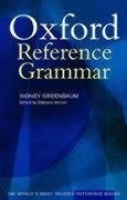 The Oxford Reference Grammar : Ideal for Students, Packed with Examples ...