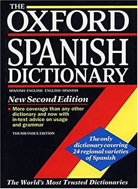 The Oxford Spanish Dictionary : Spanish-English/English-Spanish used ...