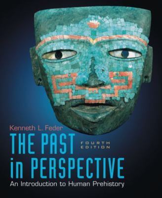 The Past in Perspective : An Introduction to Human Prehistory book by ...