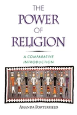 The Power of Religion : A Comparative Introduction used book by Amanda ...
