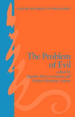 The Problem of Evil used book by Marilyn McCord Adams, Robert Merrihew ...