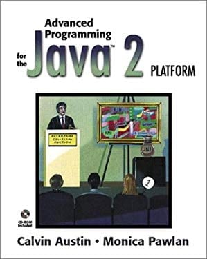 Advanced Programming for the Java 2 Platform book by Calvin Austin, Monica Pawlan: 9780201715019