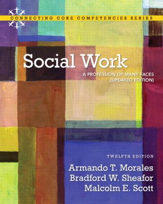 Social Work : A Profession of Many Faces used book by Bradford W ...
