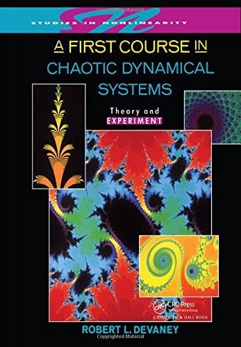 A First Course In Chaotic Dynamical Systems Theory And Experiment Used Book By Robert L 