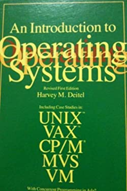 An Introduction to Operating Systems used book by Harvey M. Deitel ...