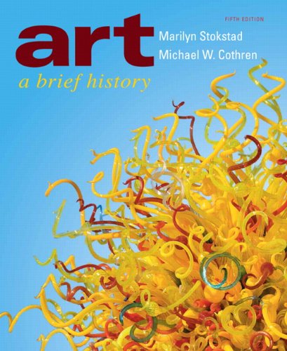Art : A Brief History used book by Marilyn Stokstad: 9780205017027