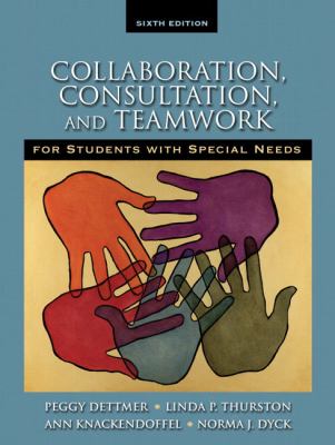 Collaboration, Consultation and Teamwork for Students with Special ...