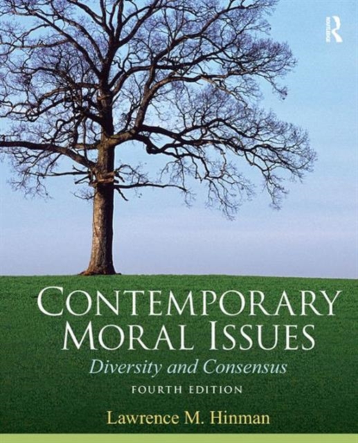 Contemporary Moral Issues : Diversity and Consensus used book by ...