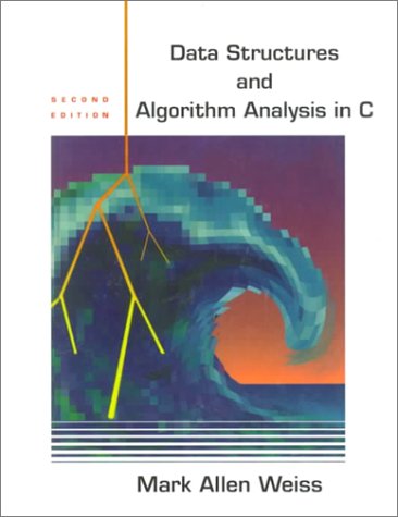 Date Structures and Algorithm Analysis in C used book by Mark A. Weiss ...