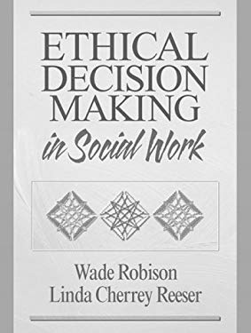 Ethics Decision Making in Social Work used book by Linda Cherrey Reeser ...