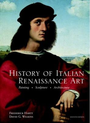 History of Italian Renaissance Art : Painting, Sculpture, Architecture ...