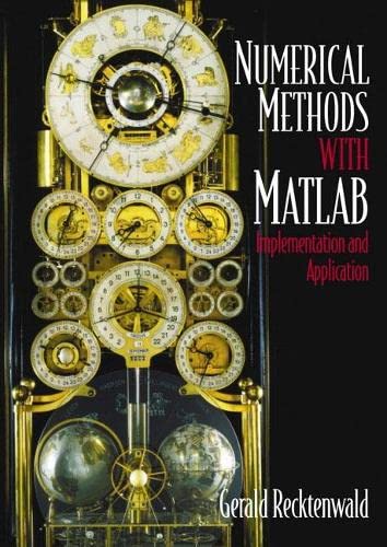 Introduction To Numerical Methods And Matlab Implementations And Applications Used Book By