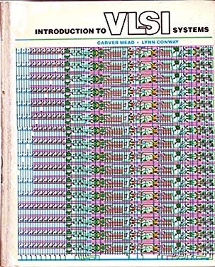 Introduction to VLSI Systems book by Lynn Conway, Carver Mead