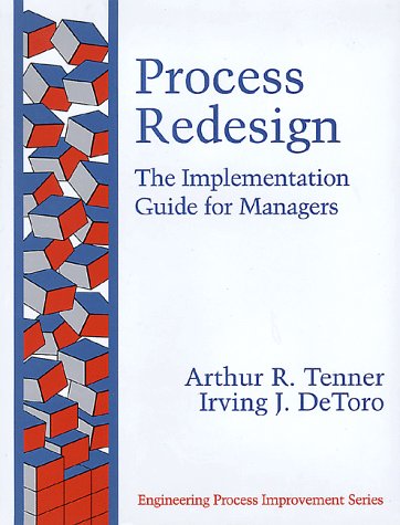 Process Redesign : The Implementation Guide for Managers book by Irving ...