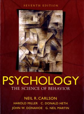 Psychology : The Science of Behavior book by Neil R. Carlson: 9780205547869