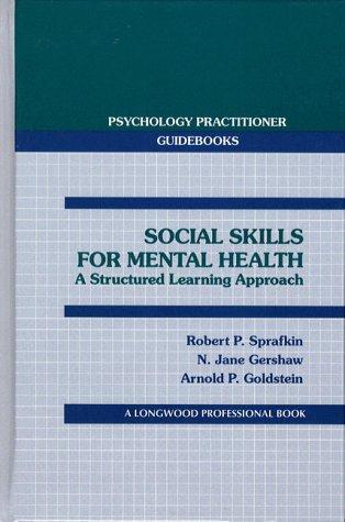 Social Skills for Mental Health: A Structured Learning Approach book by ...