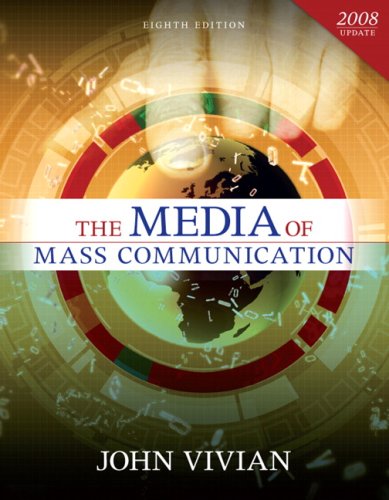 The Media of Mass Communication book by John Vivian: 9780205493708