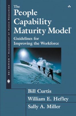 The People Capability Maturity Model : Guidelines for Improving the ...