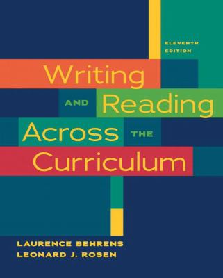Writing and Reading Across the Curriculum used book by Leonard J. Rosen ...