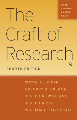 The Craft of Research, Fourth Edition book by Wayne C. Booth, Gregory G ...