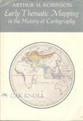 Early Thematic Mapping in the History of Cartography used book by ...