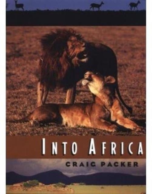 Into Africa used book by Craig Packer: 9780226644301