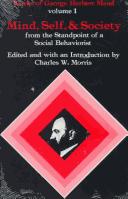 Mind, Self, and Society : From the Standpoint of a Social Behaviorist used book by George ...