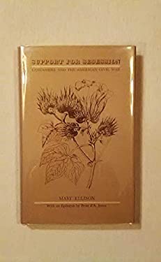 Support for Secession : Lancashire and the American Civil War used book ...