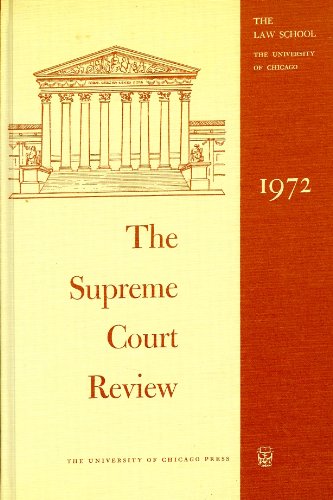 The Supreme Court Review, 1972 used book by Philip B. Kurland ...