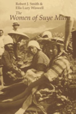 The Women of Suye Mura used book by Robert J. Smith: 9780226763453