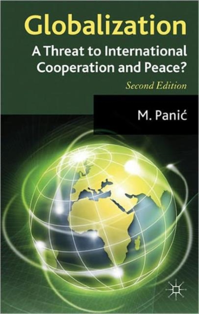 Globalization : A Threat to International Cooperation and Peace? book ...