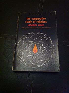The Comparative Study of Religions used book by Joseph M. Kitagawa ...