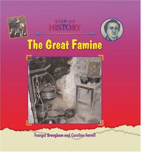 The Great Famine book by Feargal Brougham: 9780237533915