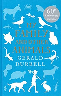 My Family and Other Animals book by Gerald Durrell: 9780241976654