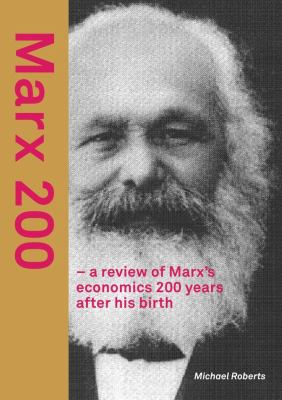 Marx 200 - a Review of Marx's Economics 200 Years after His Birth book ...