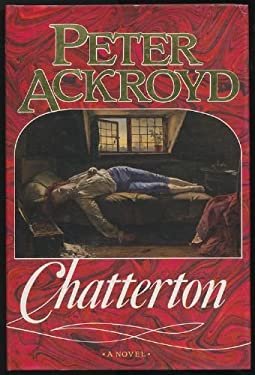 Chatterton book by Peter Ackroyd: 9780241123485