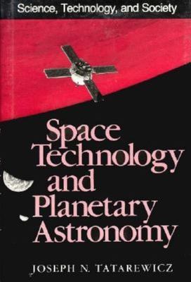Space Technology and Planetary Astronomy used book by Joseph N ...