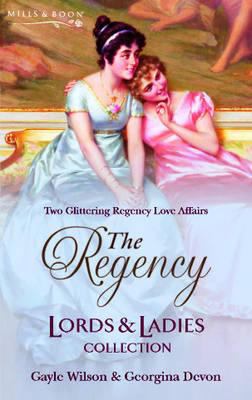 The Regency Lords and Ladies Collection Vol 16 : Honour's Bride / the ...