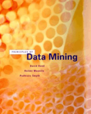 Principles of Data Mining used book by Padhraic Smyth: 9780262082907