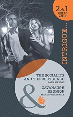The Socialite and the Bodyguard : The Socialite and the Bodyguard ...