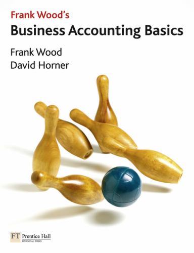 Business Accounting Basics used book by Frank Wood, David Horner ...